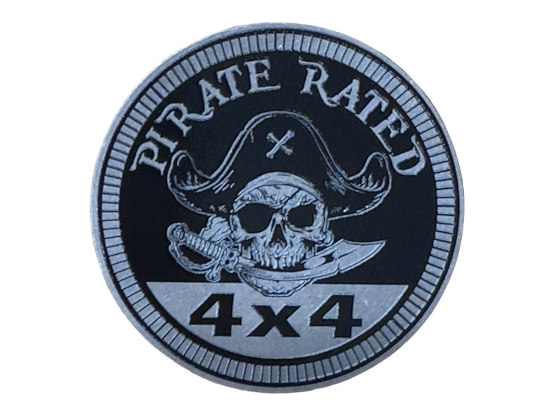 Pirate Rated 2.0 Unique METAL 4x4 Badges Made for Any 4x4 Vehicle - Etsy