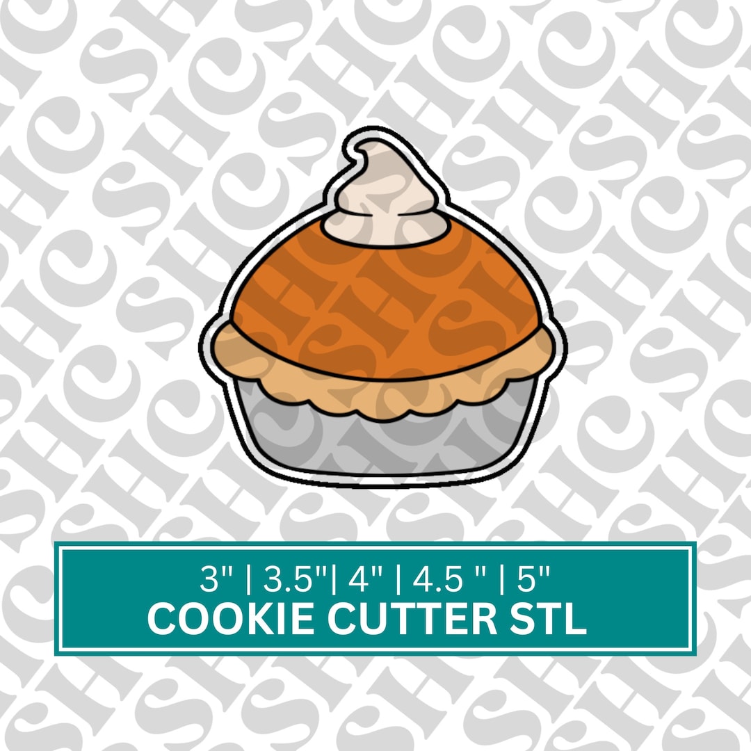 Pie Cookie Cutter STL - Fall Cookie Cutter, Autumn STL 3D Printable ...