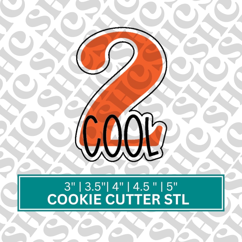 2 Cool STL File, Number Cookie Cutter, Number STL File , Two Kool ...