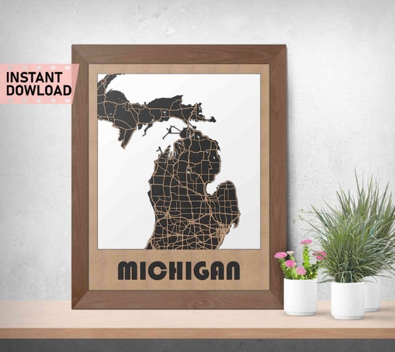 Michigan Land and Roads Map File for Laser Cut Instant | Etsy