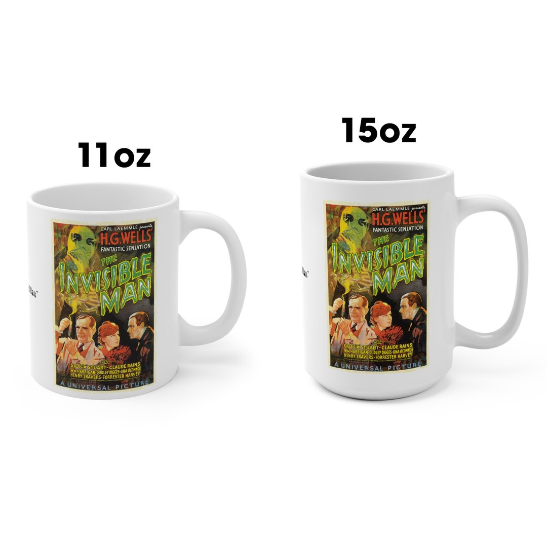 The Invisible Man Coffee Mugs 11oz and 15oz 1933 Invisible Man Mugs ...
