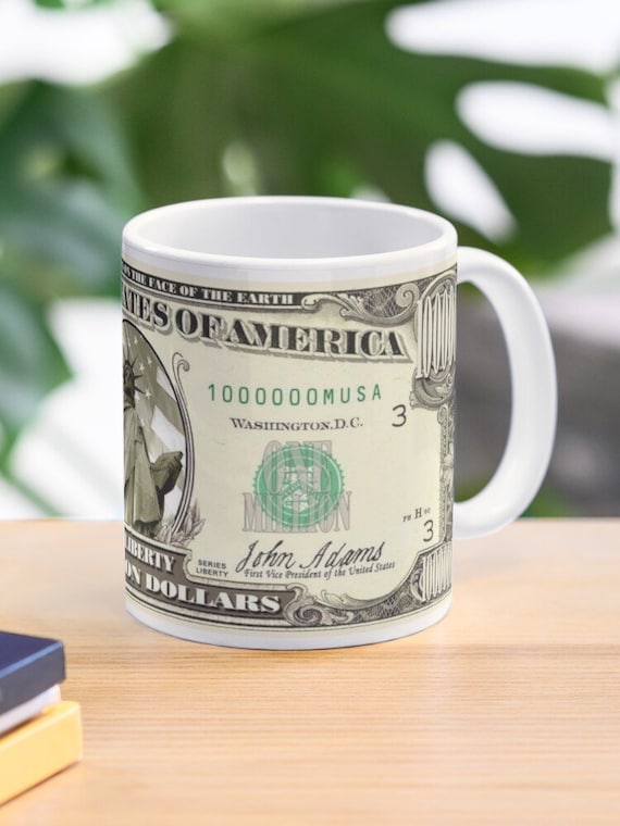 1 MILLION DOLLAR MUG Dollar Coffee Mug Money Coffee Mug | Etsy Canada