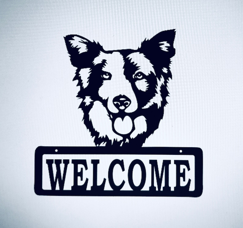 Border Collie Welcome Metal Sign or Dog on Premises Metal - Etsy