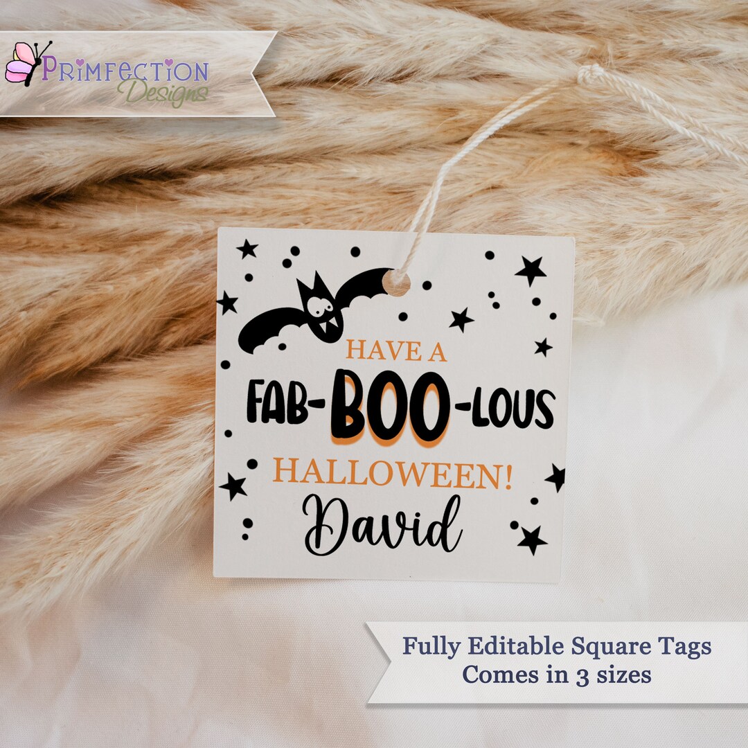Editable Square Halloween Fab-boo-lous Tags, Boo Gift Tag, Downloadable ...