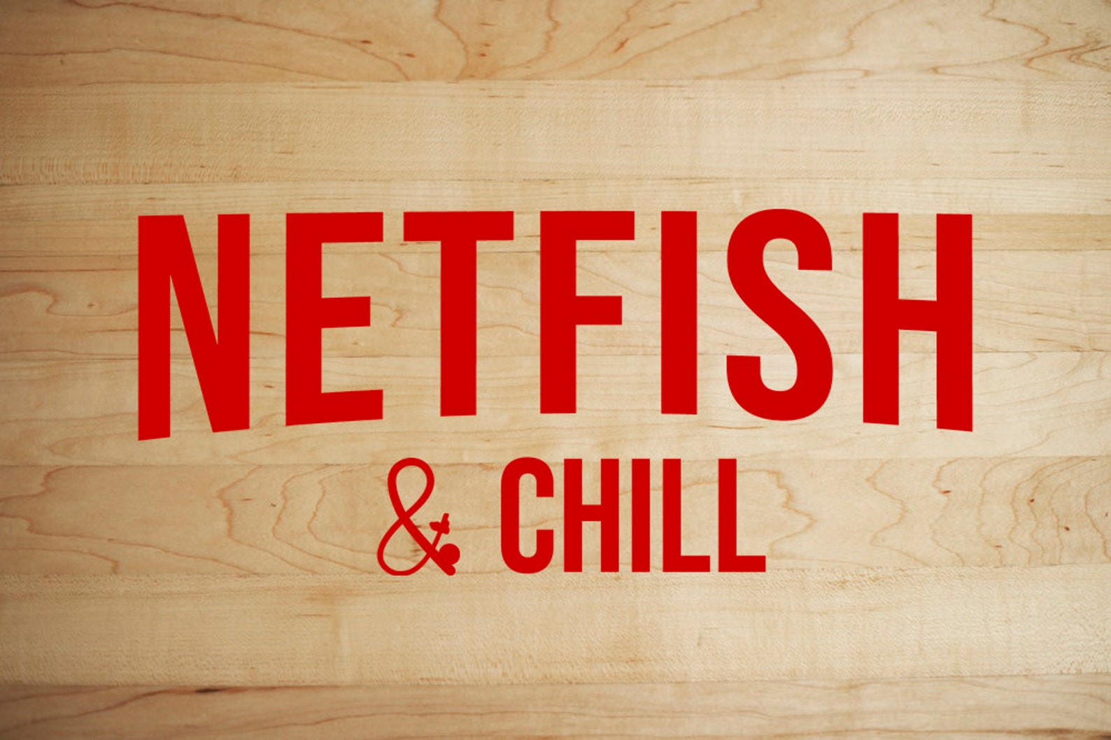 Netfish & Chill Vinyl Decal Netflix and Chill Fly Fishing Summer Fun ...