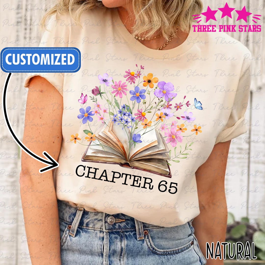 Personalized 65th Birthday Shirt, Chapter 65 Shirt for Women, Best ...