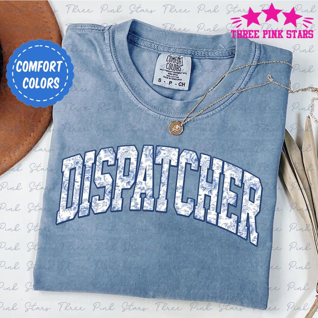 Toile Dispatcher Comfort Colors Shirt, Emergency Medical Dispatcher ...
