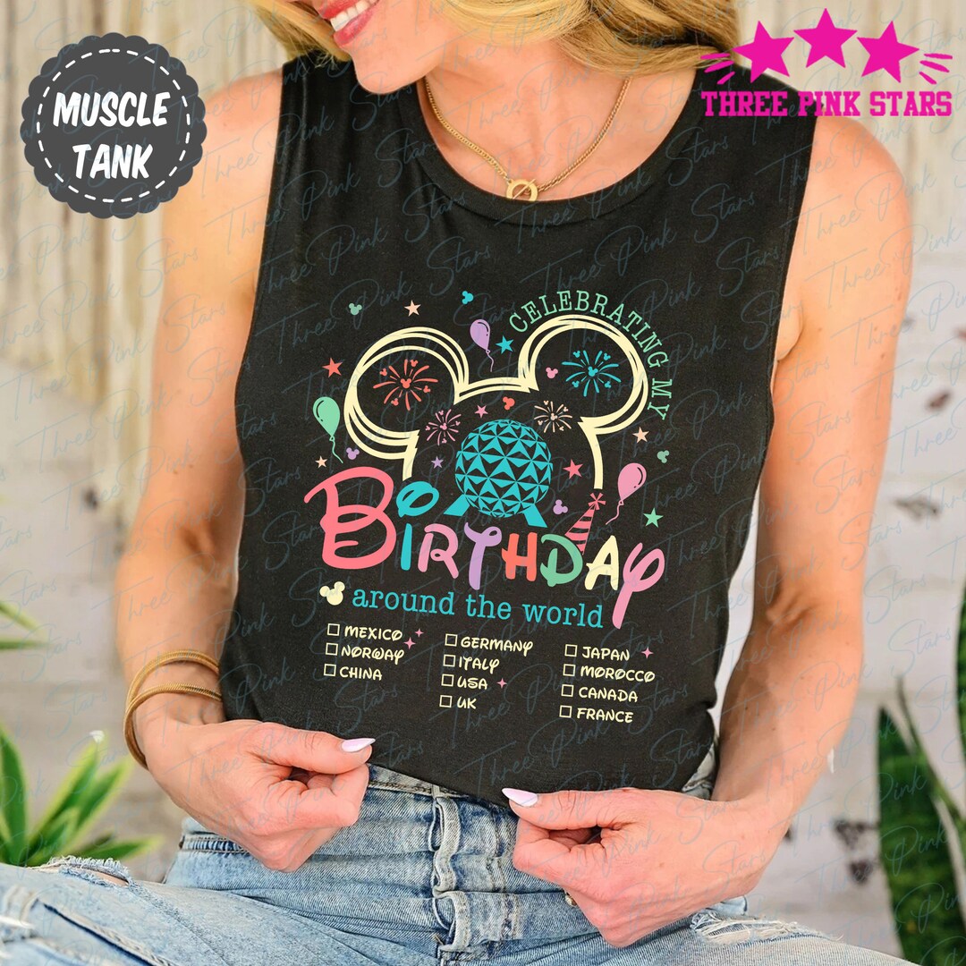 Epcot Birthday Muscle Tank, Magic Kingdom Birthday Tank Top, Epcot ...