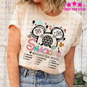 Epcot Snacking Shirt, Snacking Around the World Shirt, Epcot Food and ...