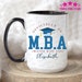 Personalized MBA Mug, M.B.A Graduation Gift, M.B.A Coffee Cup E4848 - Etsy