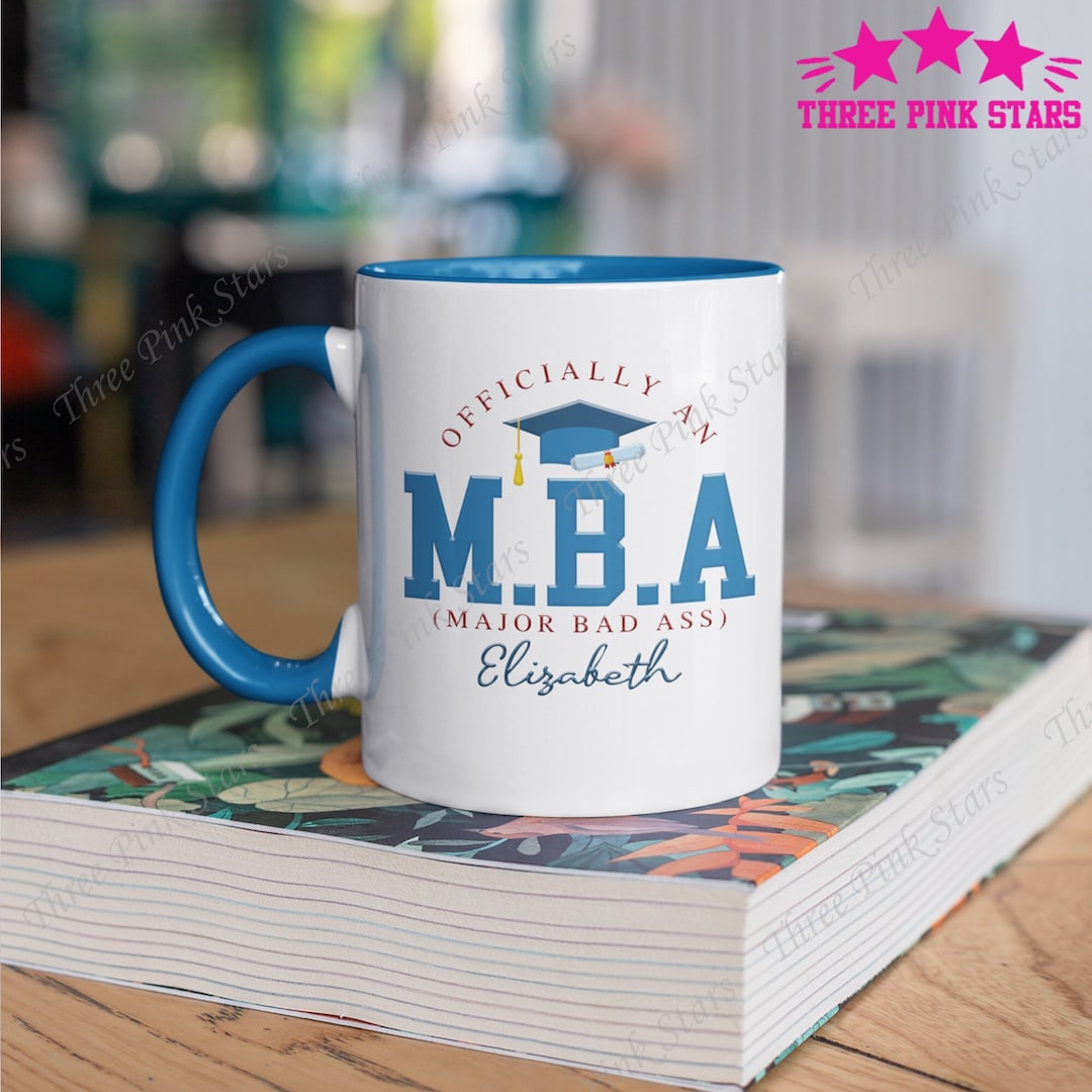 Personalized MBA Mug, M.B.A Graduation Gift for Daughter, M.B.A Coffee ...