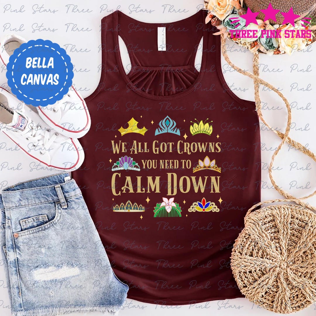 We All Got Crowns Tank Top, Princess Crowns Tank Top, Princess Tiaras ...