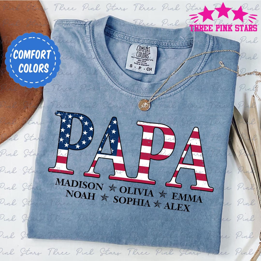 Personalized Papa Flag Comfort Colors Shirt, American Flag US Papa ...