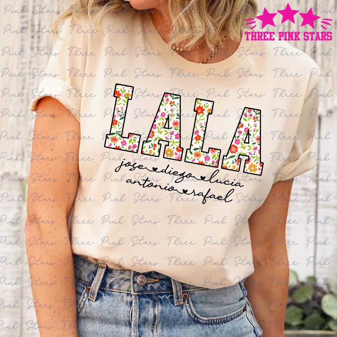Personalized Lala Shirt, Floral Lala Shirt, Lala Shirt With Grandkids ...