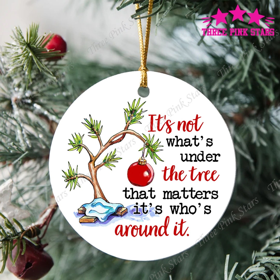 It's Not What's Under the Christmas Tree That Matters Christmas ...