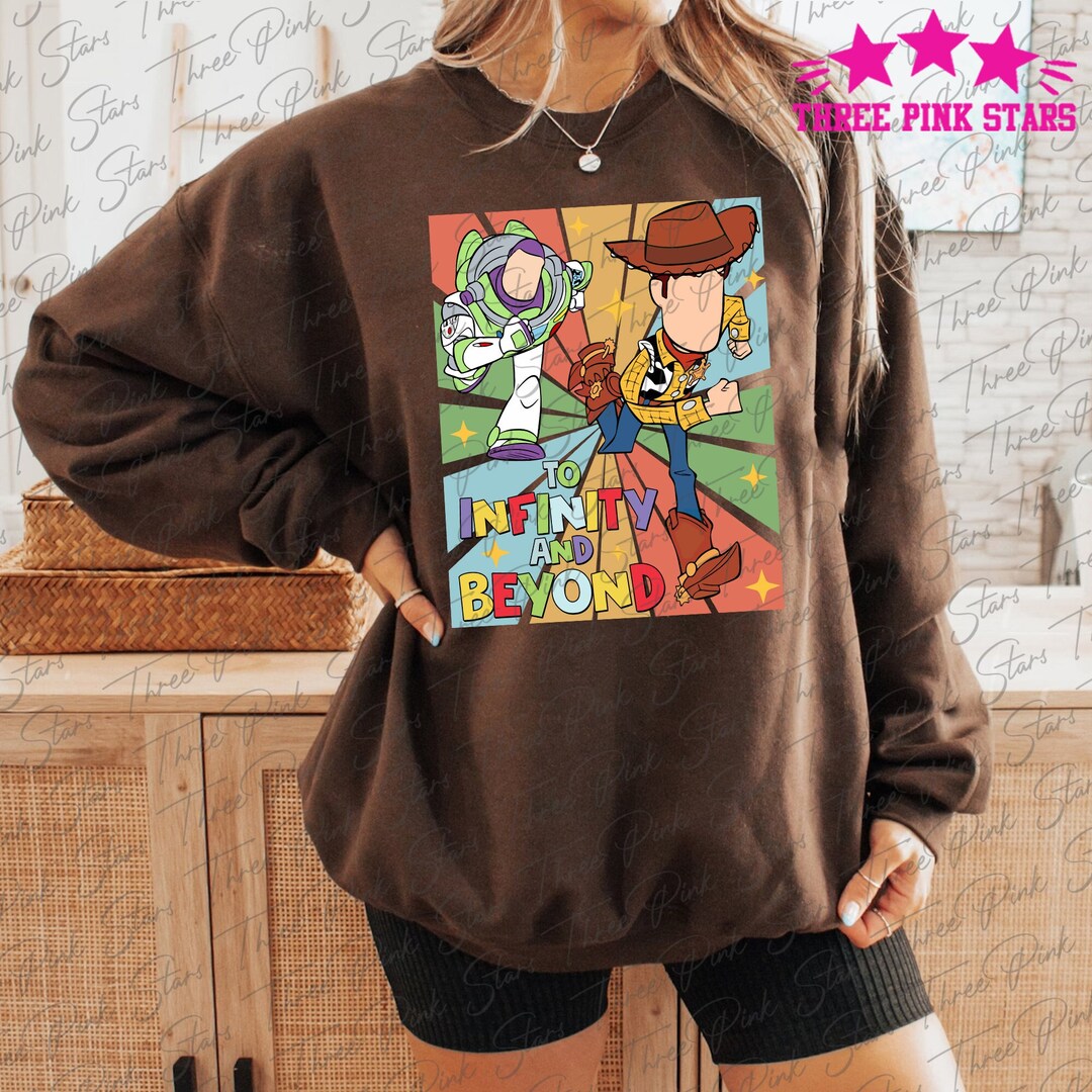 Toy Story to Infinity and Beyond Sweatshirt, Buzz Lightyear Sweatshirt ...
