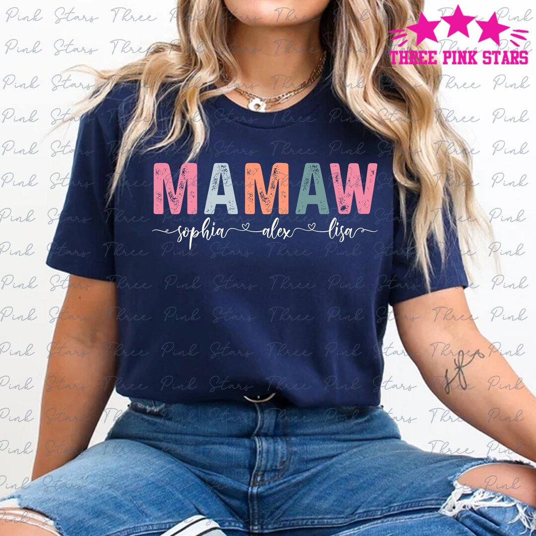 Custom Mamaw Shirt, Mamaw Shirt With Names, Personalized Mamaw T-shirt ...