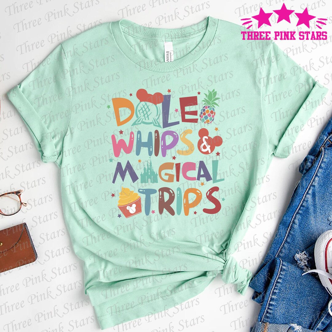 Dole Whips & Magical Trips Shirt, Dole Whips T-shirt, Epcot Snack Tee ...