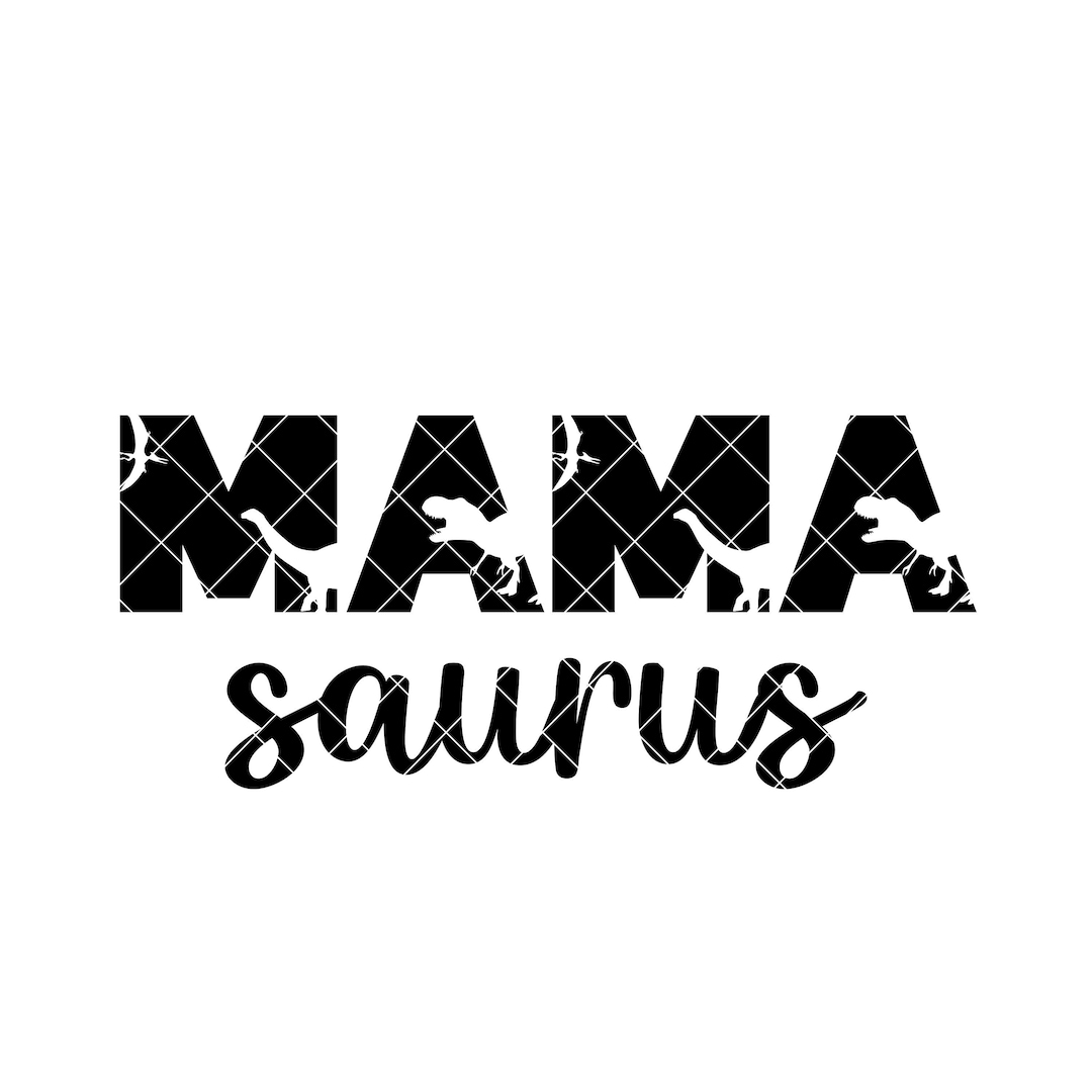 Mama Saurus SVG, Dinosaur SVG, Mama SVG, Dinosaur Mom Svg, Dinosaur Cut ...