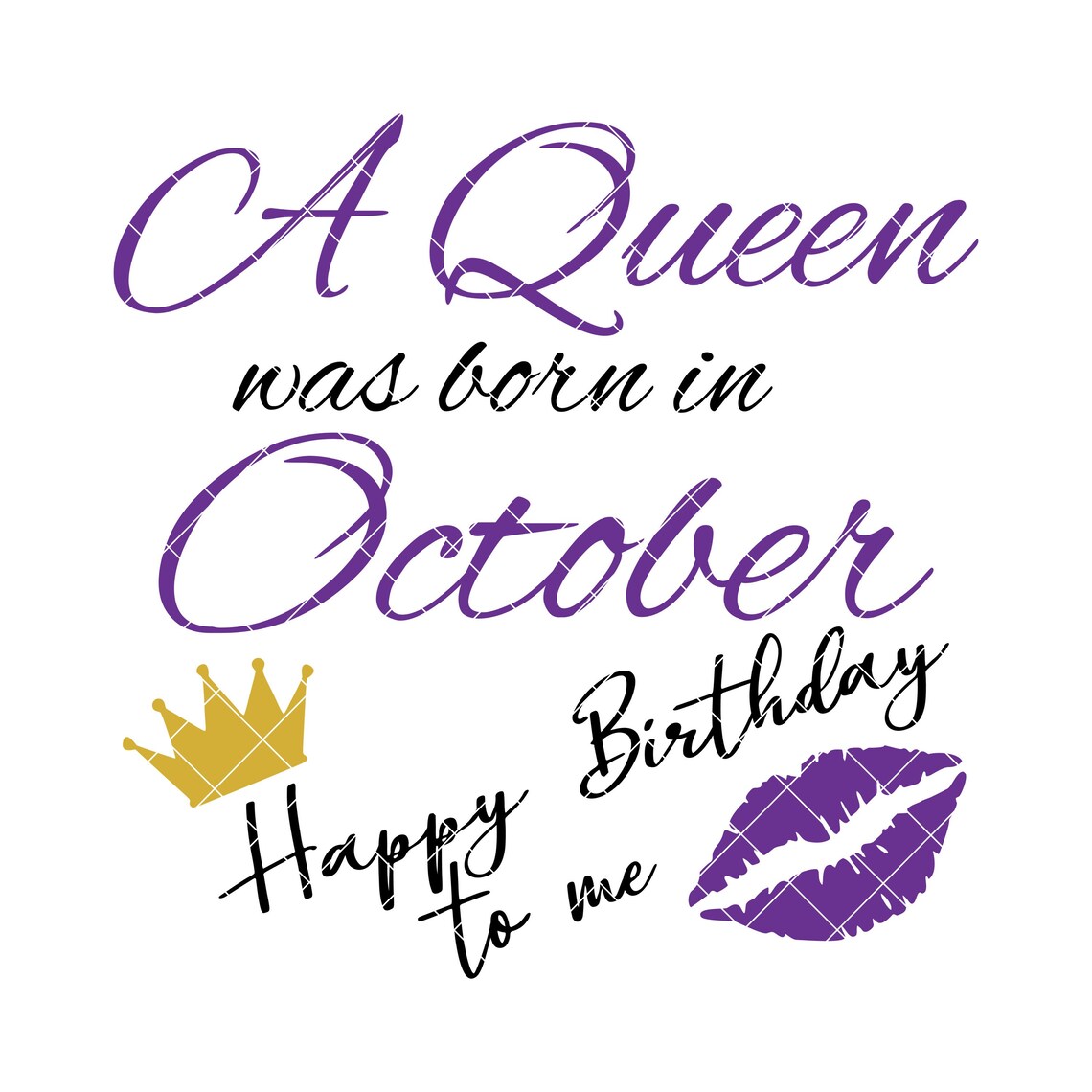 A Queen Was Born in October SVG Happy Birthday SVG October - Etsy
