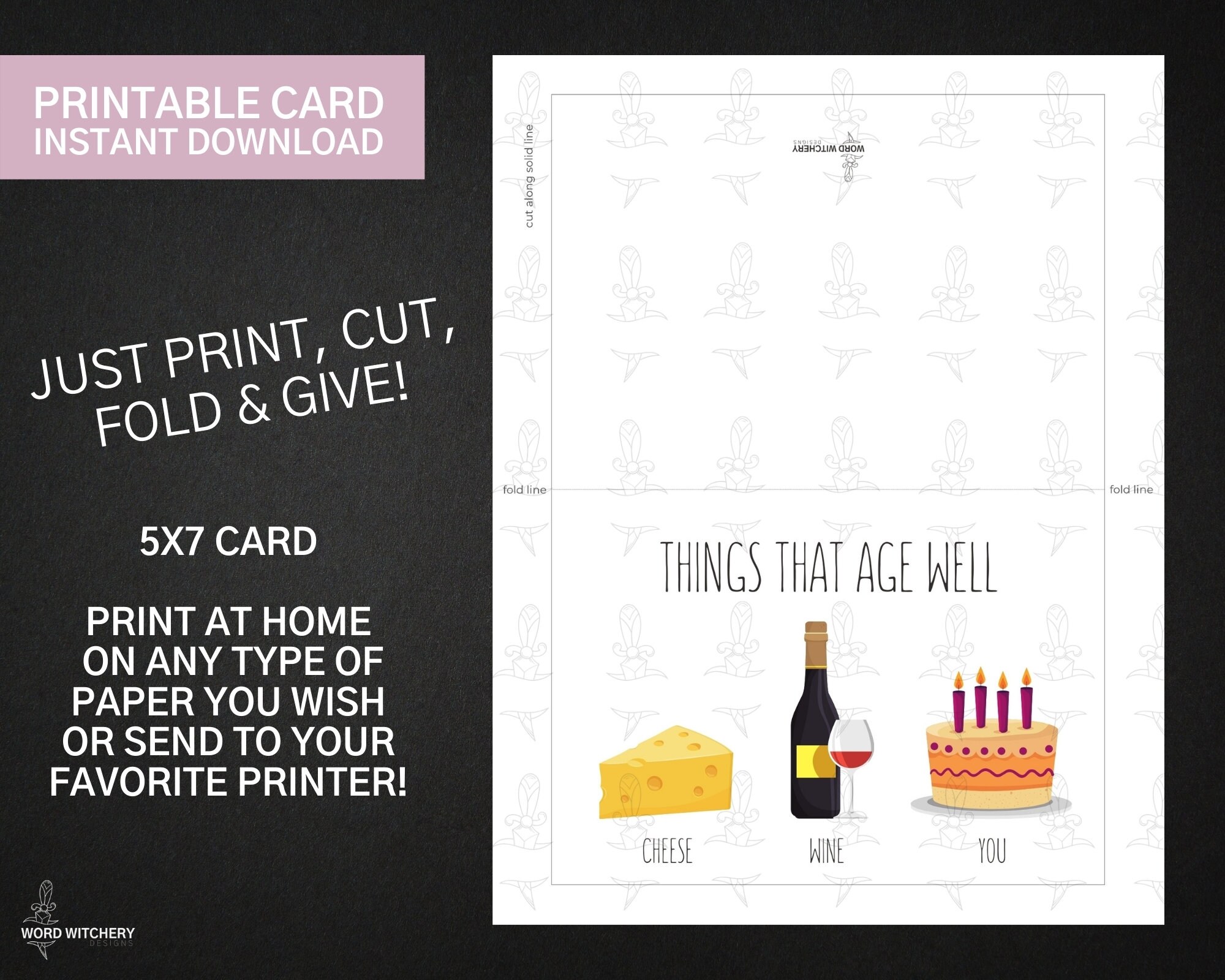 Things That Age Well Printable Birthday Card Instant Download ...