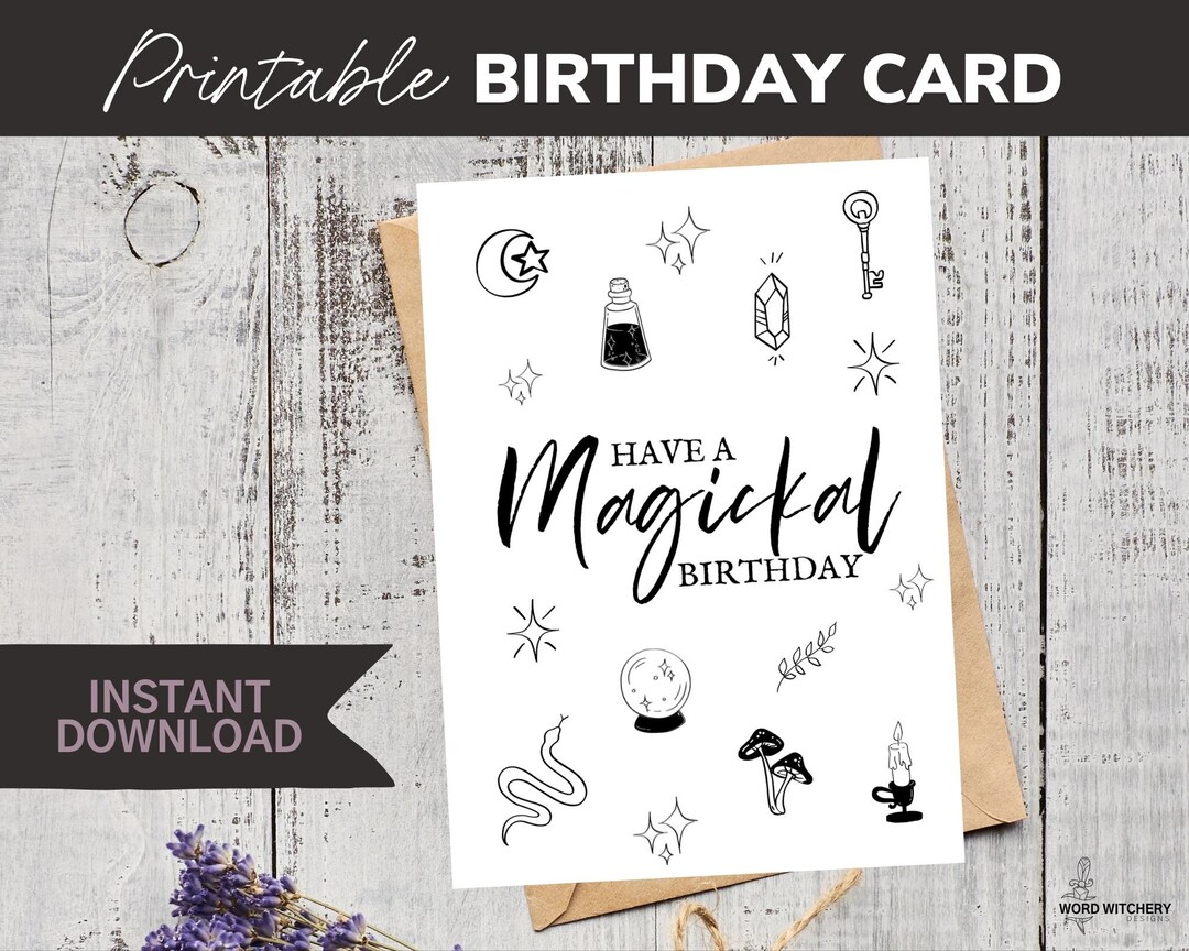 Magickal Birthday Card Printable Adult Coloring Greeting Card Birthday ...