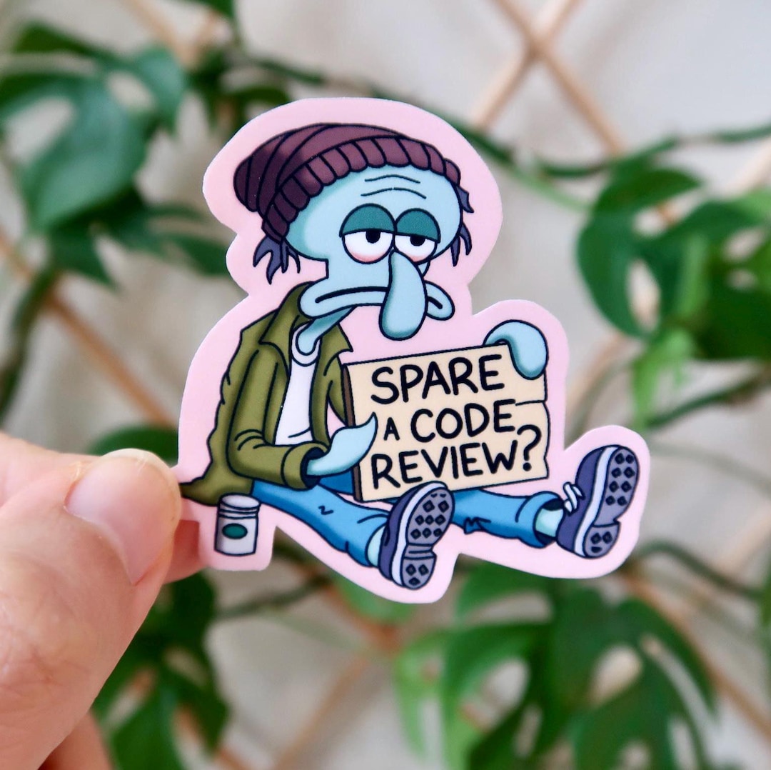 Spare A Code Review Homeless Squidward Sticker - Etsy