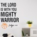 Wall Decal Quote the Lord is With You Mighty Warrior Judges - Etsy