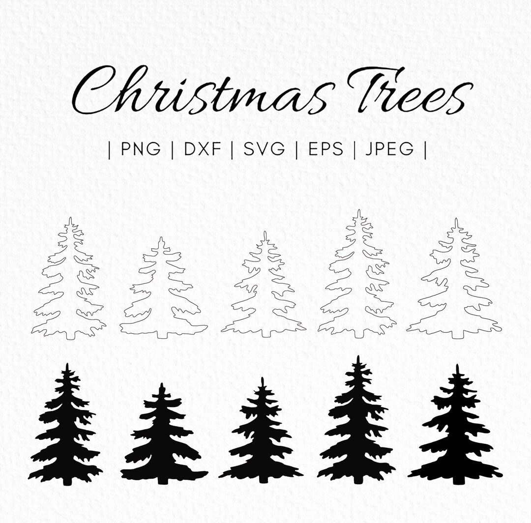 Pine Trees SVG, Christmas Trees Black Silhouettes Svg Png Jpeg Eps Dxf ...