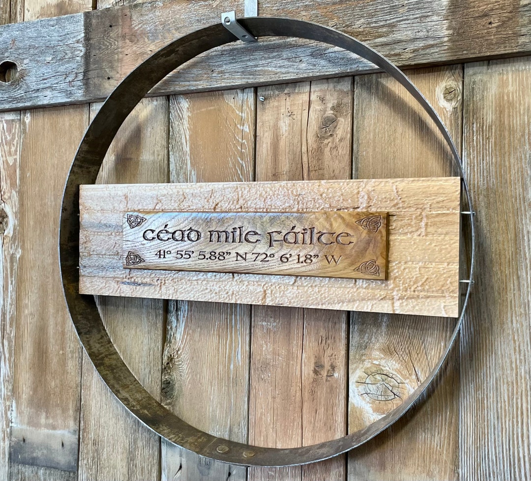 Cead Mile Failte Whiskey Barrel Sign Hand Made Wall Art Home Decor ...