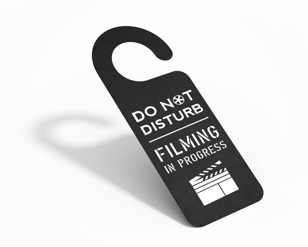 Filming in Progress - Do Not Disturb - Door Sign - Home Office - Etsy