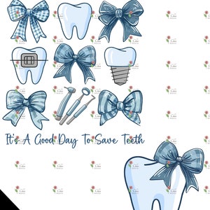 Custom It's A Good Day to Save Teeth PNG SVG, Coquette Bow Dental Png ...