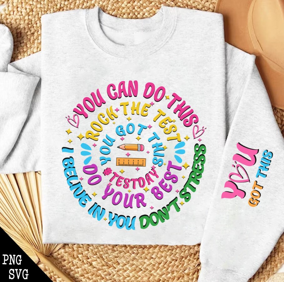 You Got This Test Day PNG SVG, Rock the Test Svg, Do Your Best Png ...