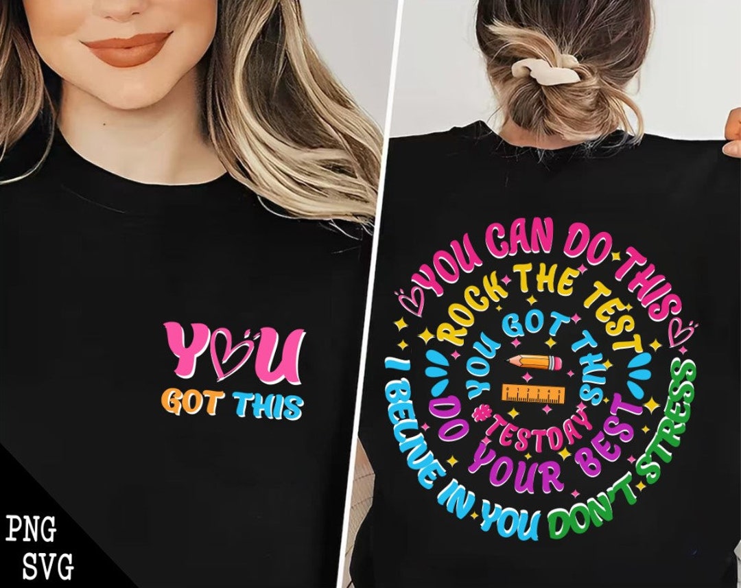 You Got This Test Day PNG SVG, Rock the Test Svg, Do Your Best Png ...