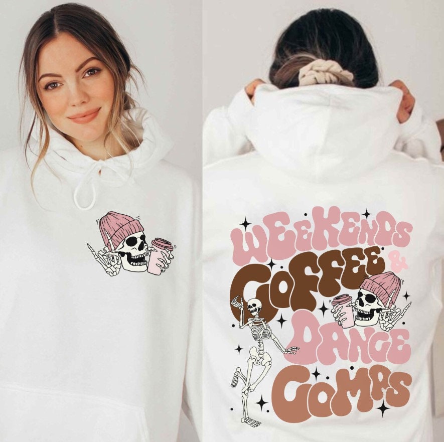 Skeleton Dance Comp Shirt, Custom Dance Mom Sweatshirt, Weekends Coffee ...