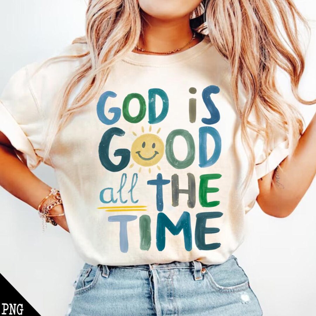 God is Good All the Time PNG Blue Png, Christian Png, Boho Hippie ...