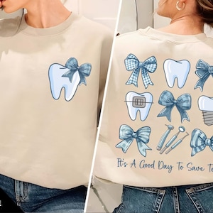 Custom It's A Good Day to Save Teeth PNG SVG, Coquette Bow Dental Png ...