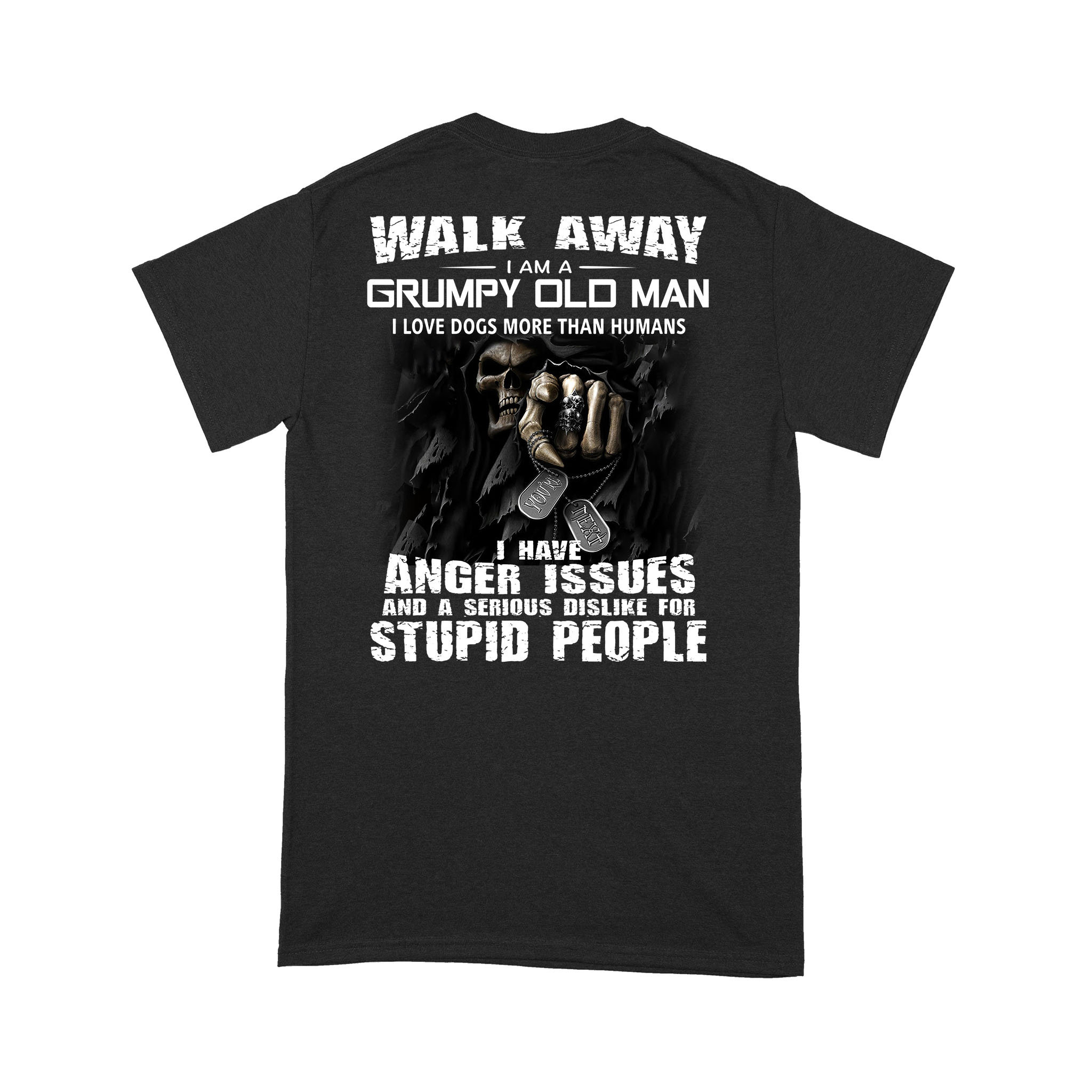 Walk Away I Am A Grumpy Old Man I Love Dogs More Than Humans T-shirt ...