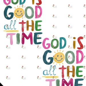 God is Good All the Time PNG Preppy Png, Christian Png, Boho Hippie ...