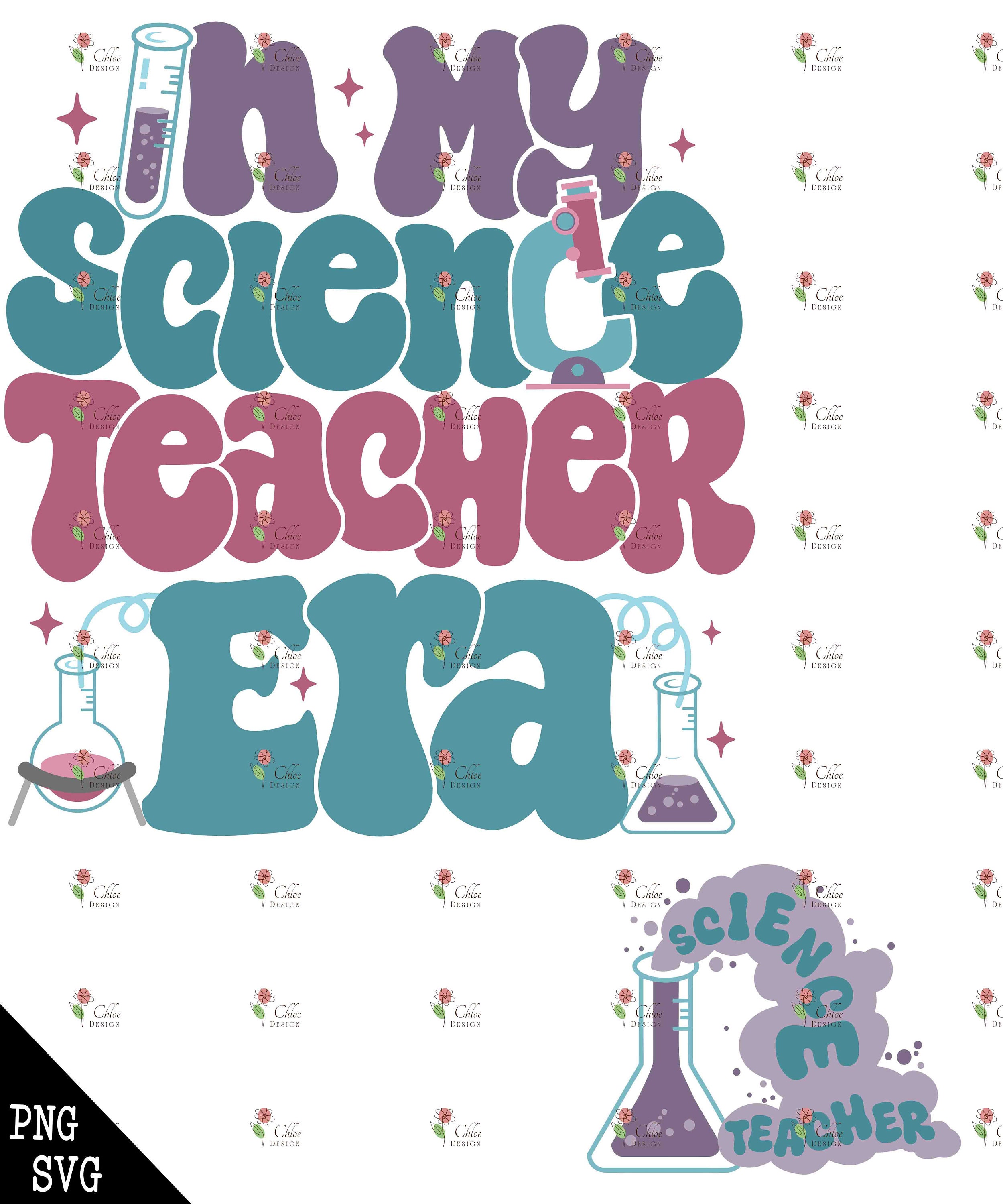 In My Science Teacher Era PNG SVG, Custom Sicence Teacher Png ...
