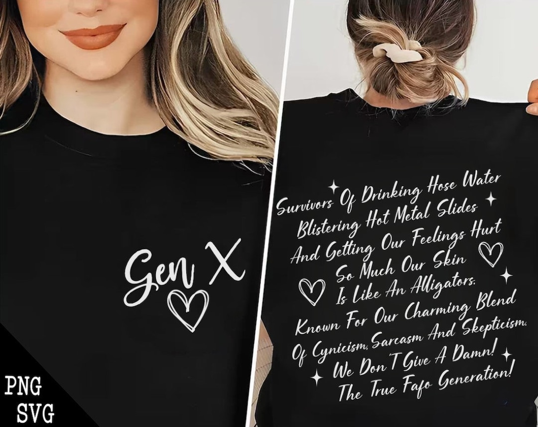 Gen X PNG SVG, Generation X Png, Gen X Svg, Raised on Hose Water and ...