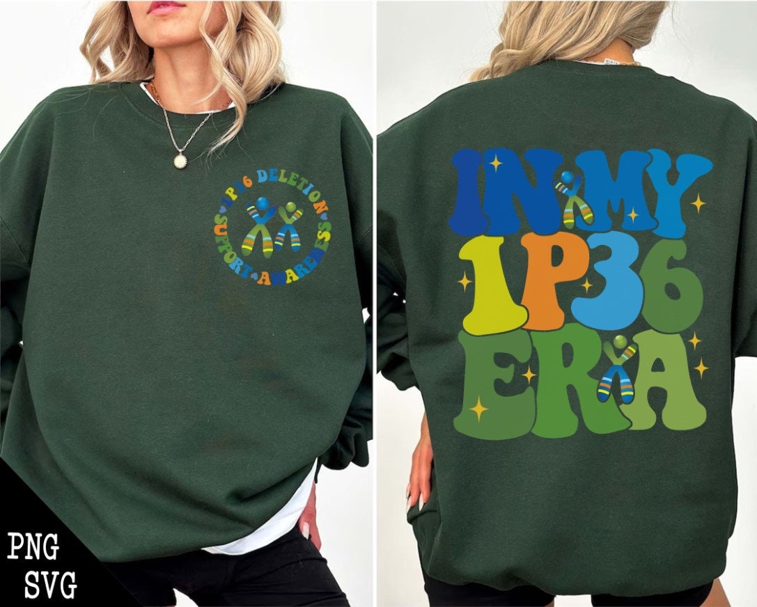 In My 1P36 Era PNG SVG, 1P36 Deletion Syndrome Awareness, Congenital ...