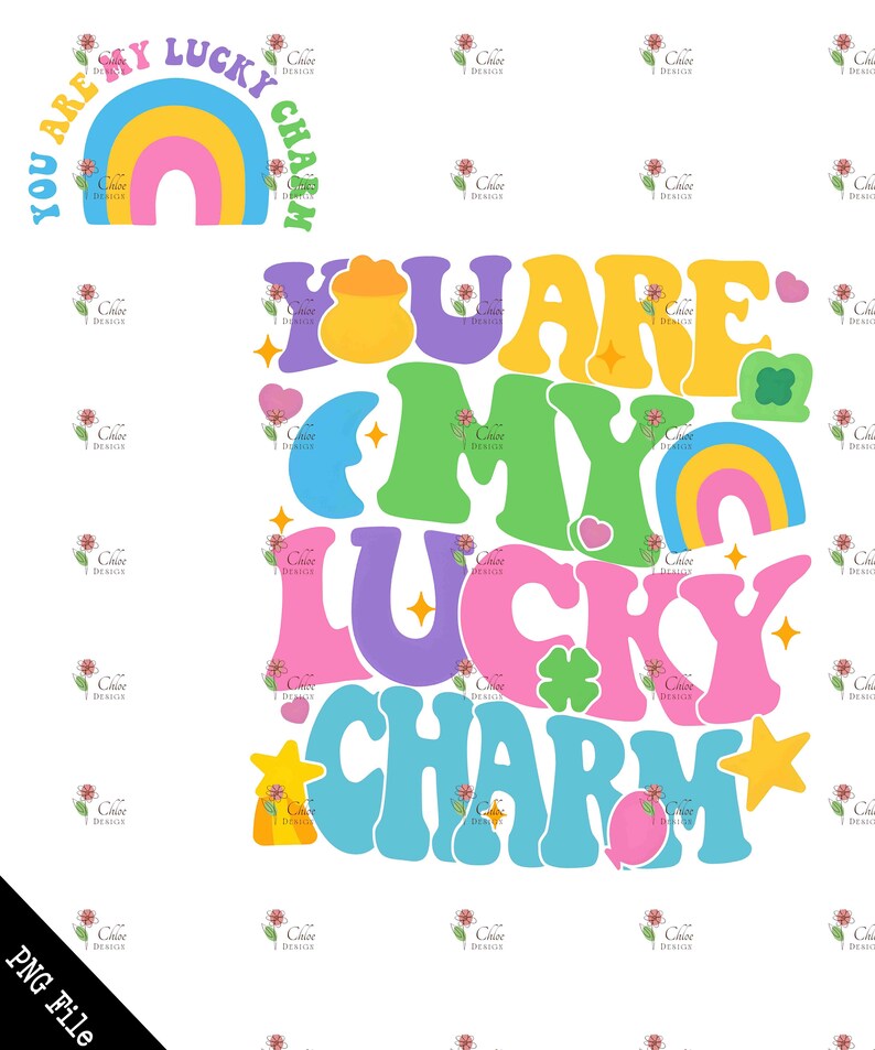 You're My Lucky Charm PNG, Lucky Charm Png, St Patrick's Day Png ...
