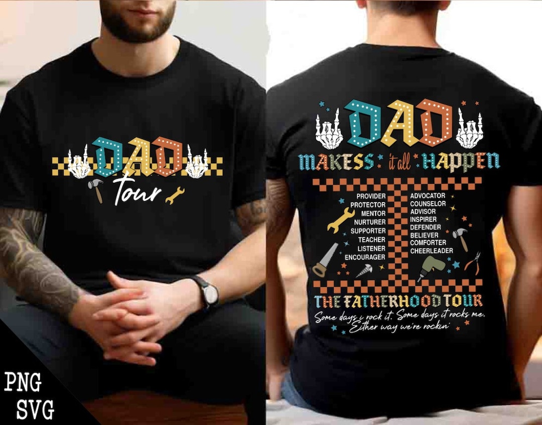 Fatherhood Tour Png, Sometimes I Rock It Sometimes It Rocks Me Png, Dad ...