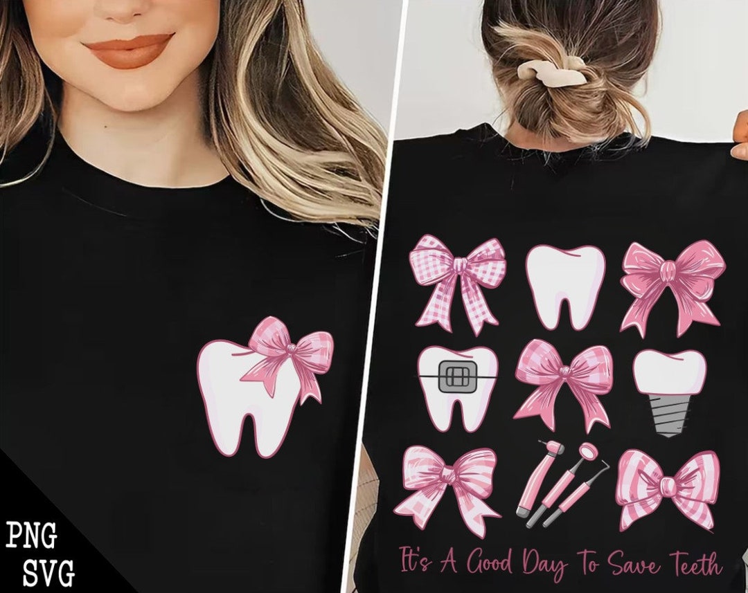 It's A Beautiful Day to Save Teeth PNG SVG, Custom Dentist Png ...