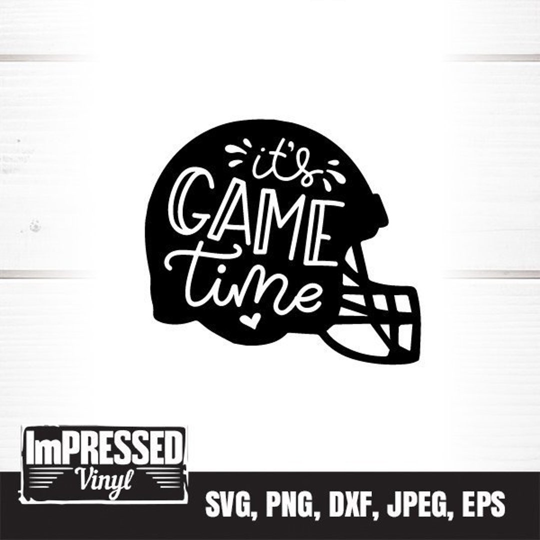 It's Game Time- Football SVG- Instant Download - Etsy