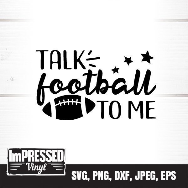 Talk Football to Me SVG Instant Download | Etsy