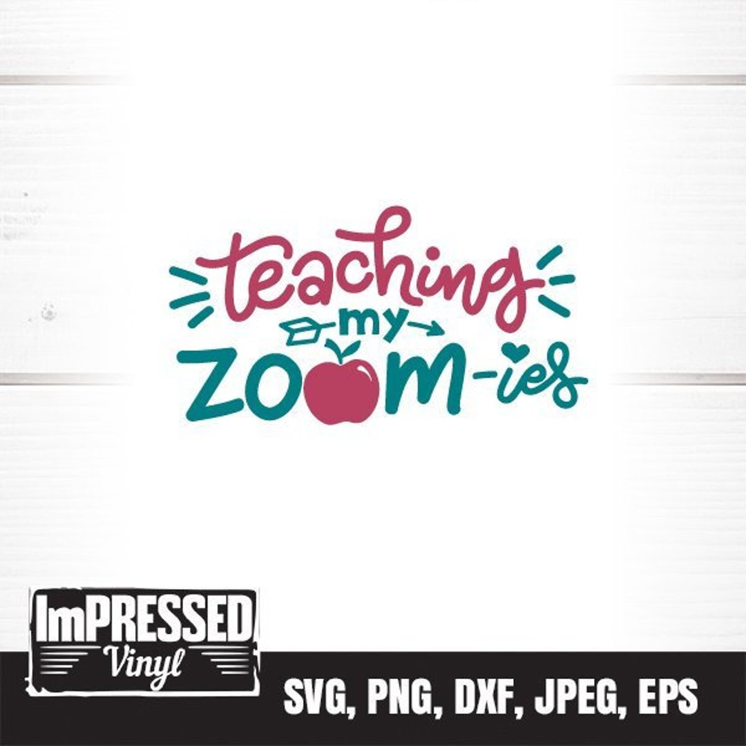 Teaching My Zoomies Svg-instant Download - Etsy
