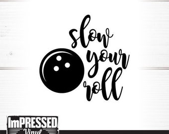 Slow Your Roll - Etsy