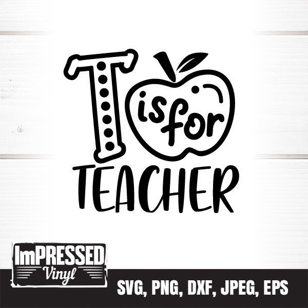 T is for Teacher SVG Instant Download | Etsy Canada
